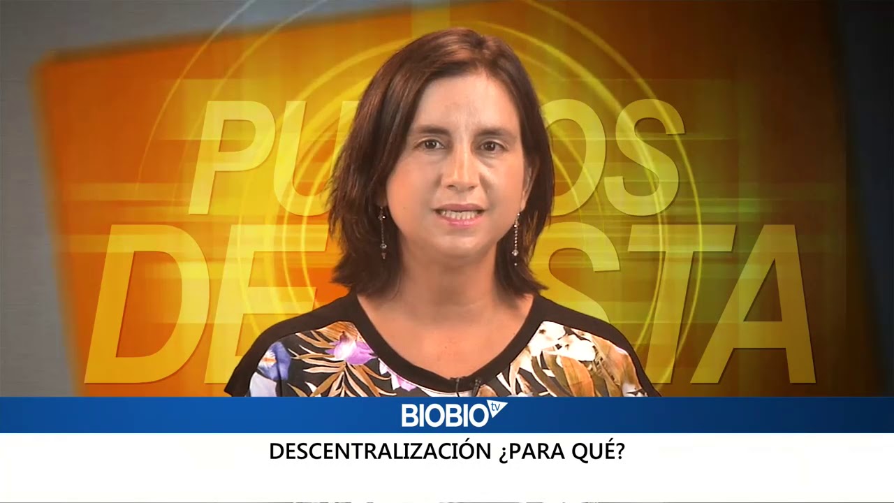 María Ignacia Fernández: Descentralización ¿Para qué?