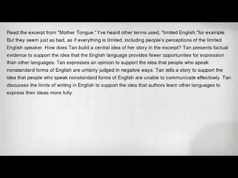 Read the excerpt from "Mother Tongue." I've heard other terms used, "limited English,"for example. B