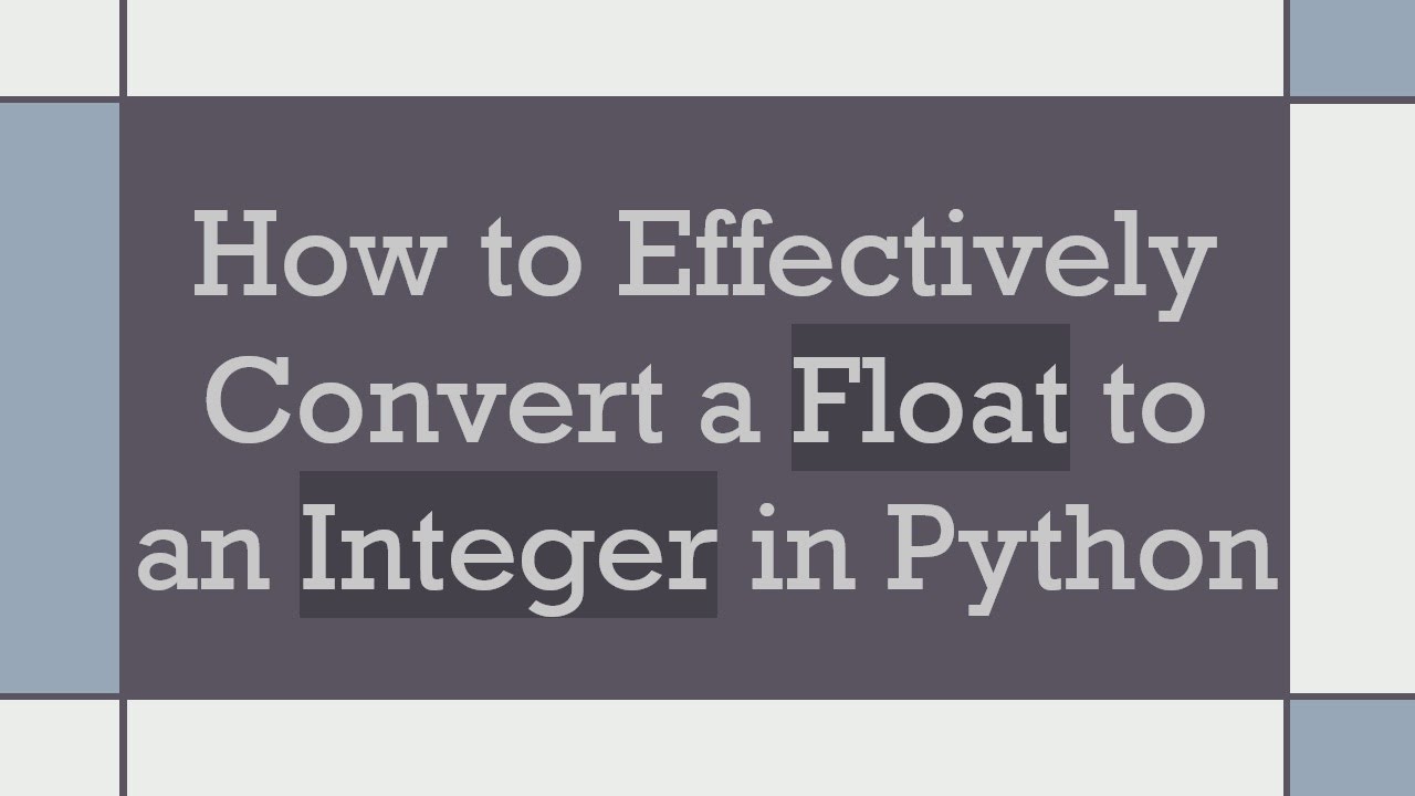 How to Effectively Convert a Float to an Integer in Python