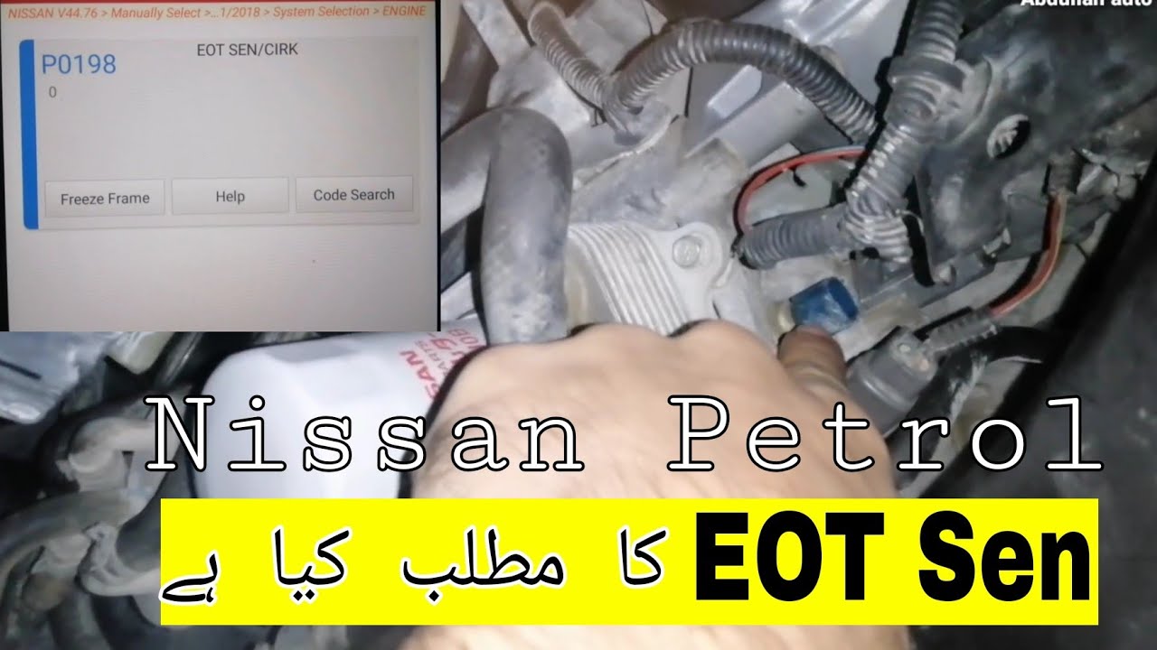 Nissan Petrol Fix Code P0198/ EOT Sensor wiring problem Solve