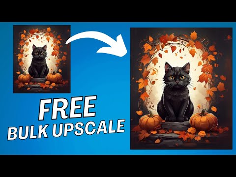 Bulk Upscale Your Ai Art for Free with this Image Upscaler