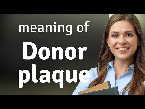Understanding "Donor Plaque": A Guide for English Learners
