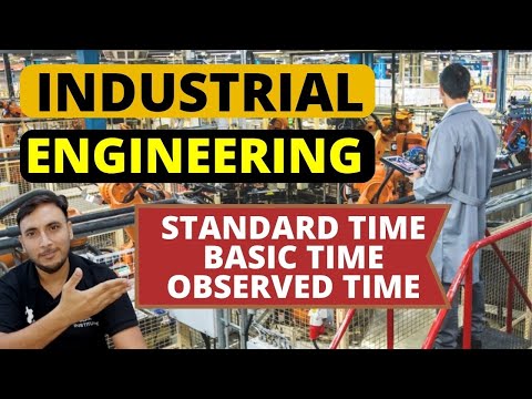 Industrial Engineering || Normal time standard time basic time