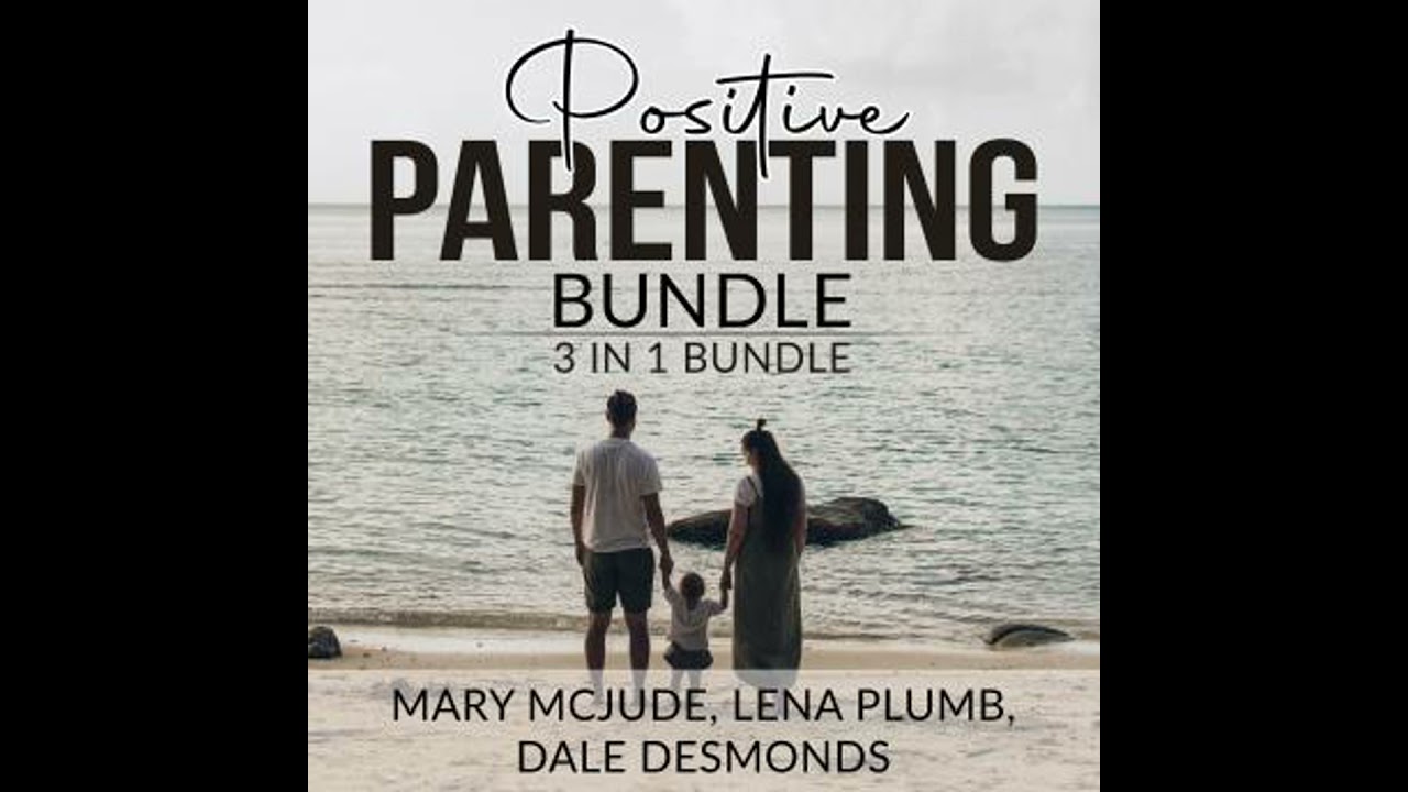 Positive Parenting Bundle, 3 in 1 Bundle: Happy Parenting, Manners for Kids, and Positive