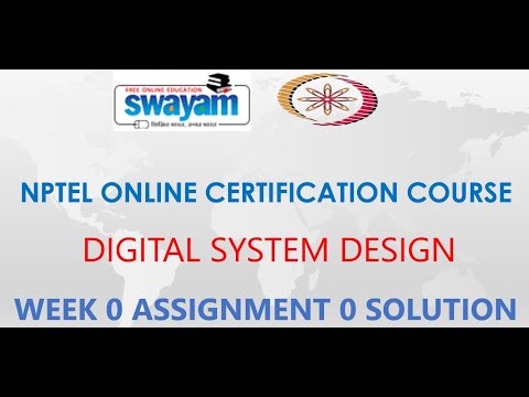 Digital System Design | NPTEL | Week 0 | Assignment 0 Solution