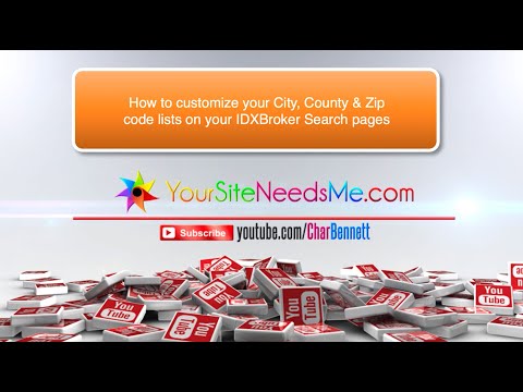 IDXBroker Tutorial Customizing Your City, County & Zip Code List 2020