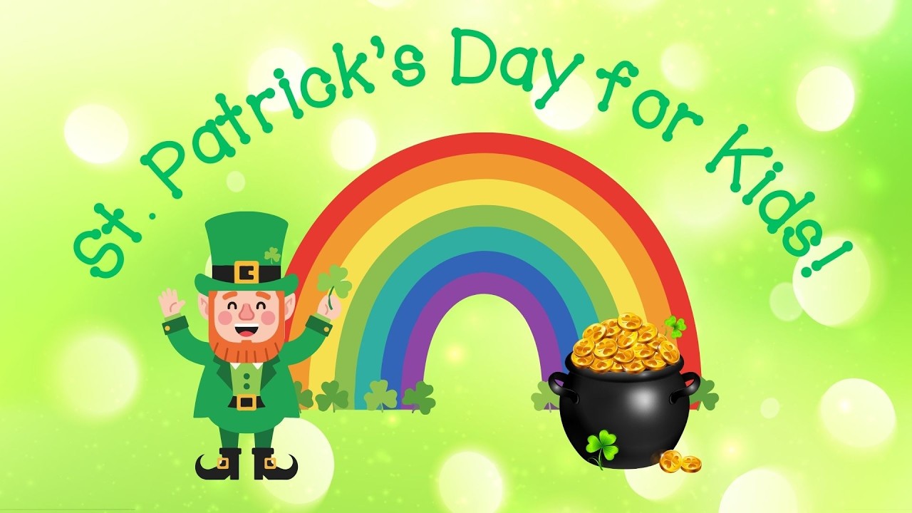 St. Patrick’s Day for Kids 🍀 Fun Facts and Traditions