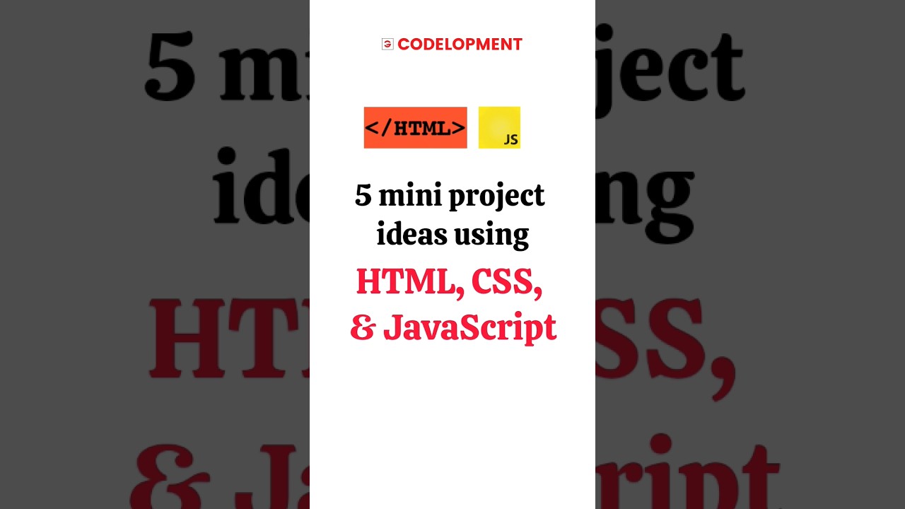 5 mini project ideas using HTML, CSS, and JavaScript: #cseprojects #projects