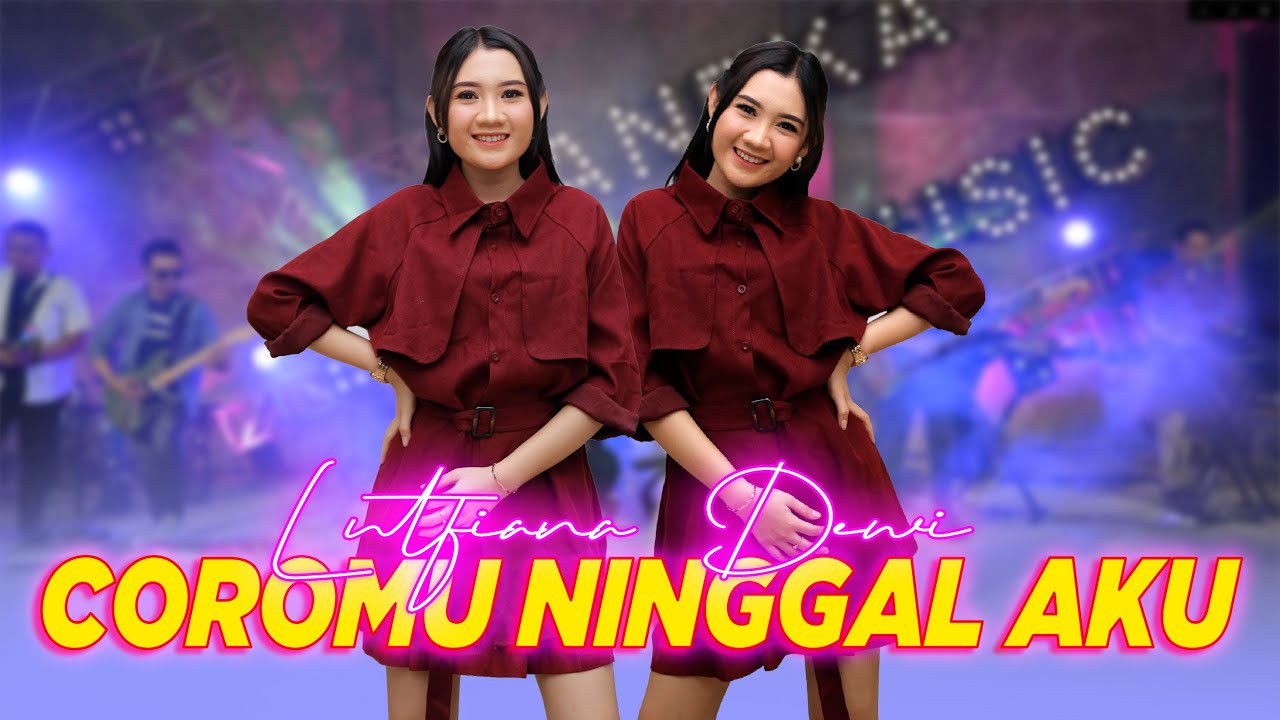 Coromu Ninggal Aku by Lutfiana Dewi from Indonesia | Popnable