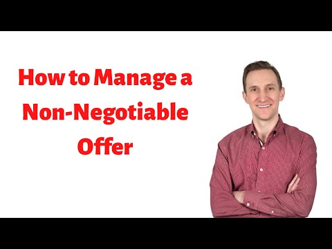 How to Manage a Non-Negotiable Offer
