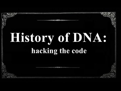 History of DNA - Hacking the code #BiotechFan
