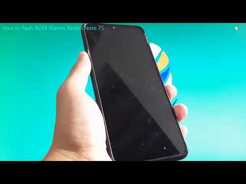 How to flash ROM Xiaomi Redmi Note 7S