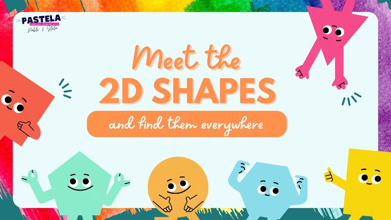 Meet The 2D Shapes! | Story for Children | Vocabulary for Kids | English Educational Video | ESL