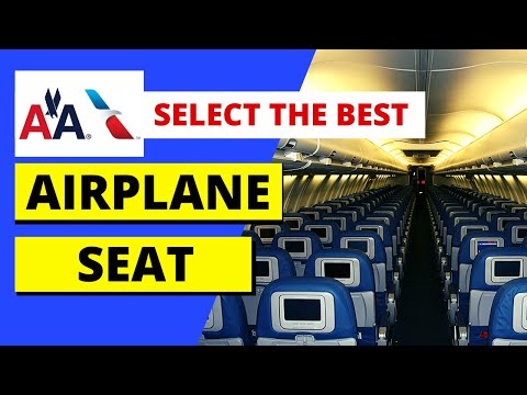How to make GREAT seat selections on American Airlines