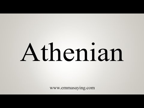 How To Say Athenian
