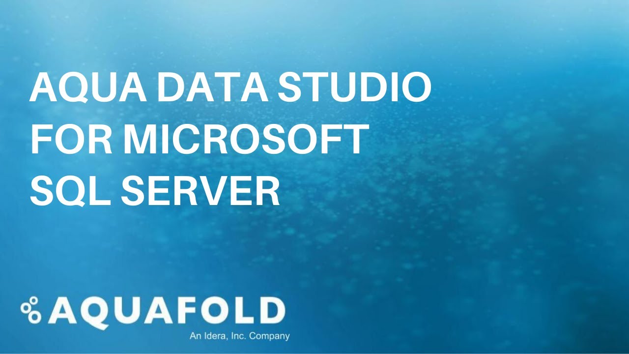 Aqua Data Studio for Microsoft SQL Server