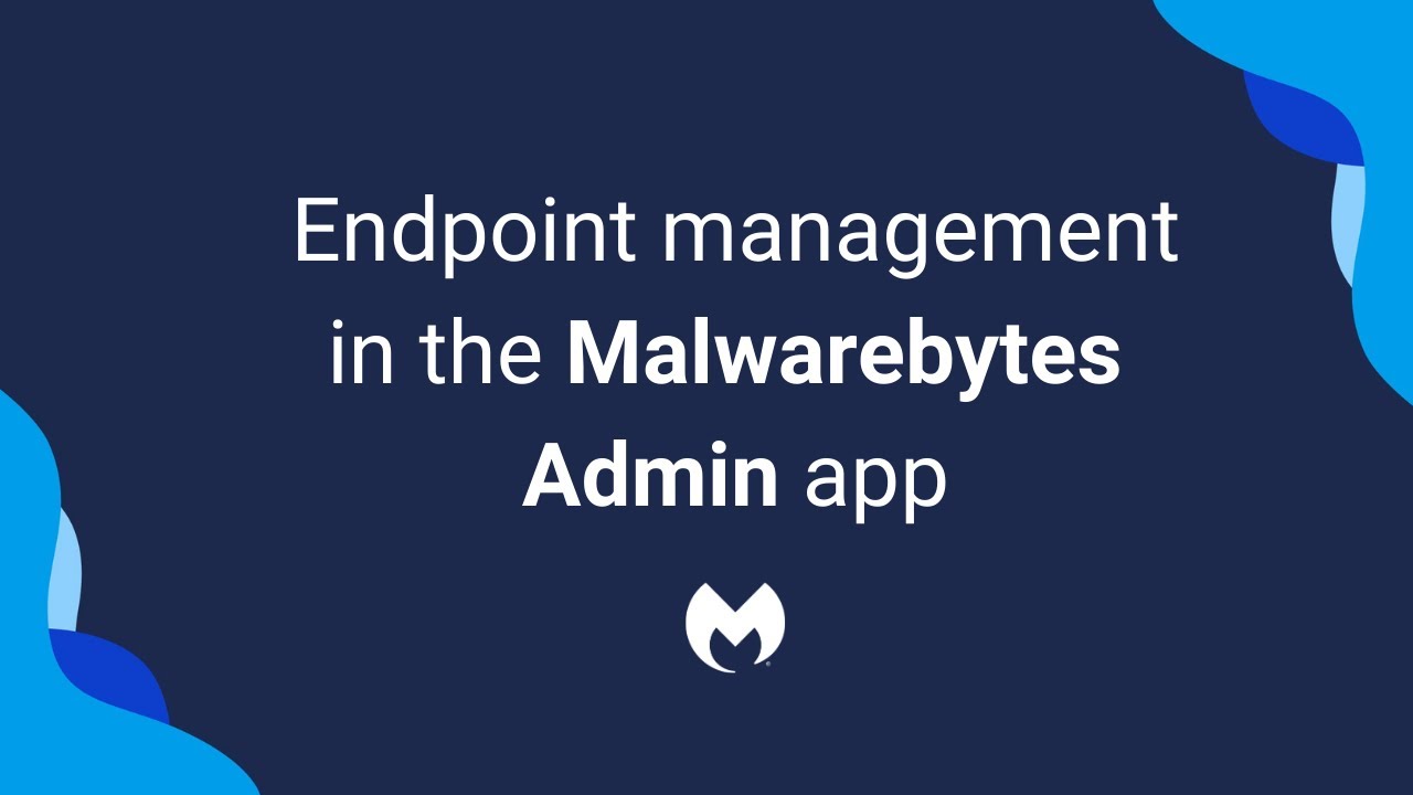 Endpoint management in the Malwarebytes Admin app