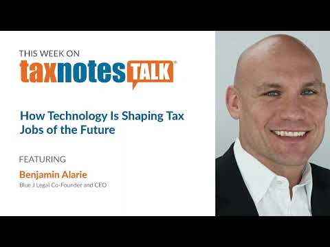 How Technology Is Shaping Tax Jobs of the Future (Audio Only)