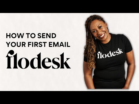 Flodesk Tutorial | How to Customize Your Emails