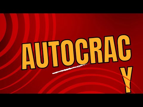 what is autocracy? CSS lectur, autocracy meaning, autocracy vs democracy, autocracy vs dictatorship