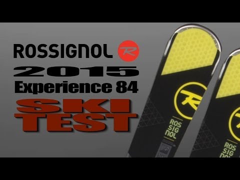 2015 Rossignol Experience 84 Ski Test With Ron Kipp And Tim Flanagan
