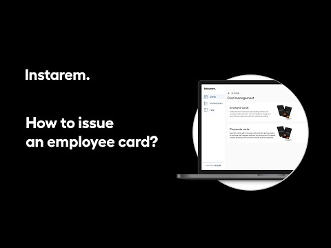 How to issue Employee Expense Cards | Virtual cards for employees with Instarem Business