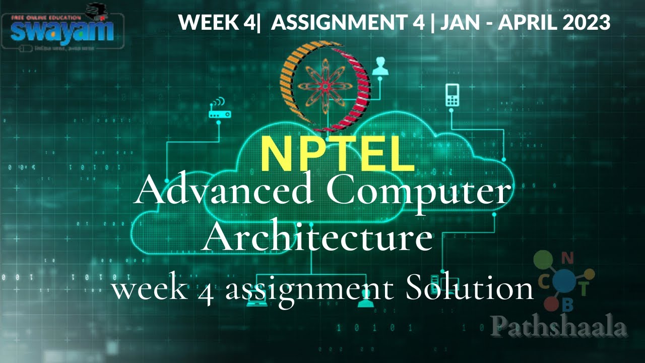 Advanced Computer Architecture | NPTEL | Week 4 Assignment Answer | JAN -APRIL 2023
