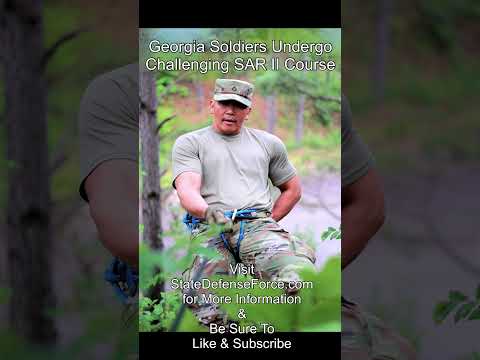 Georgia Soldiers Undergo Challenging SAR II Course