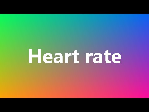 Heart rate - Medical Meaning and Pronunciation