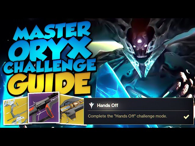 Destiny 2 Master King's Fall Oryx challenge guide: Hands Off
