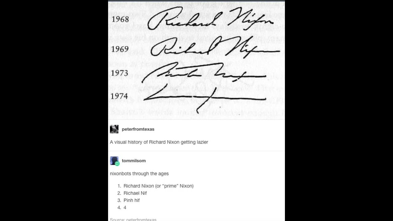 Richard Nixon Signatures, Tumblr Post #tumblr #tumblrpost #tumblrtextpost
