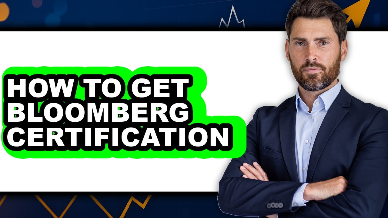 How to Get Bloomberg Certification (Only Way)