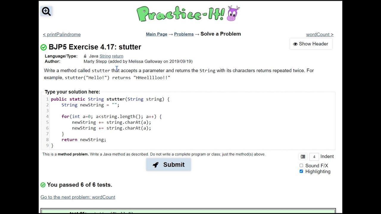 Java Practice It | Exercise 4.17: stutter | String, String return, for loop, string parameter