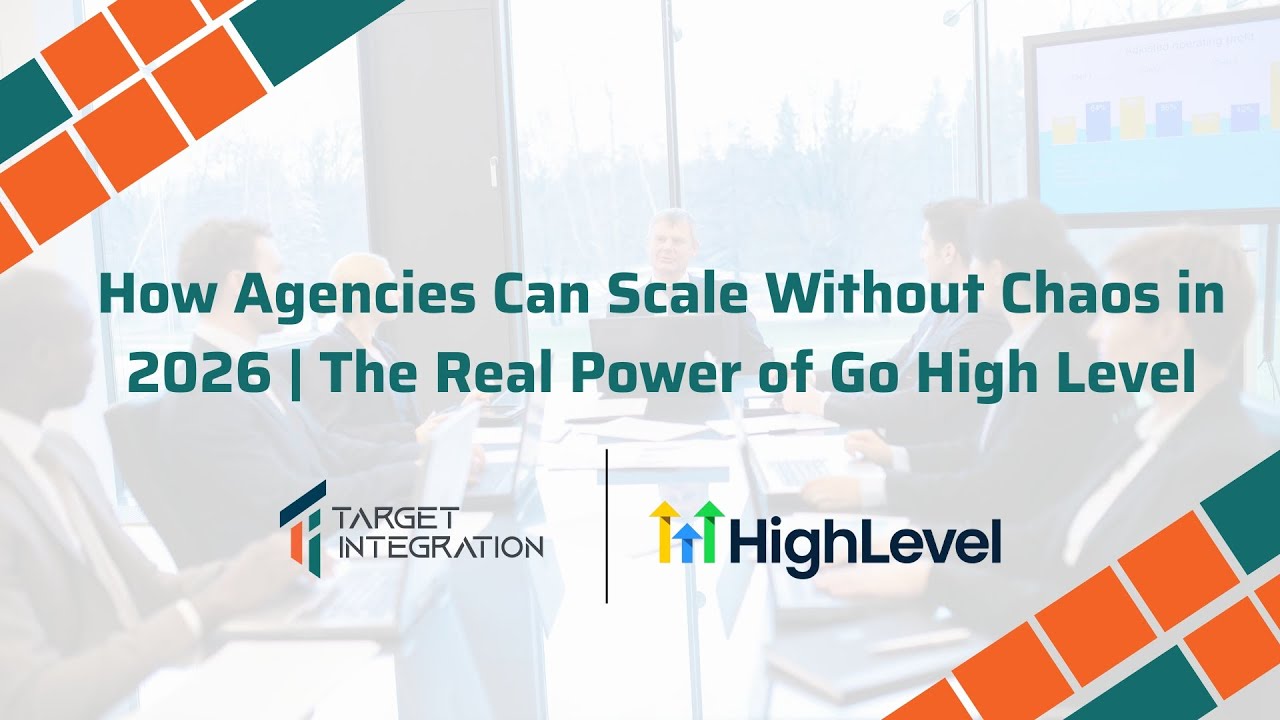 How Agencies Can Scale Without Chaos in 2026 The Real Power of Go High Level
