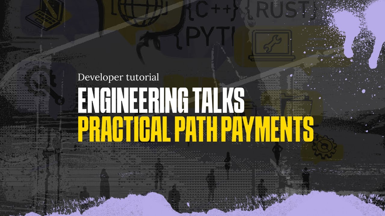 Engineering Talks - Practical Path Payments