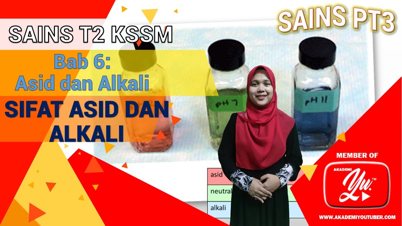 SAINS TINGKATAN 2 BAB 6.1 SIFAT ASID DAN ALKALI
