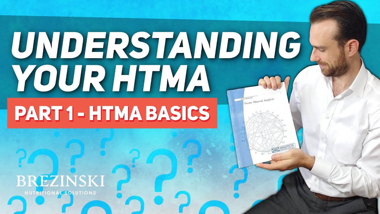 How to Interpret Your Hair Mineral Analysis (Part 1: Hair Analysis Basics and HTMA Chart Review)