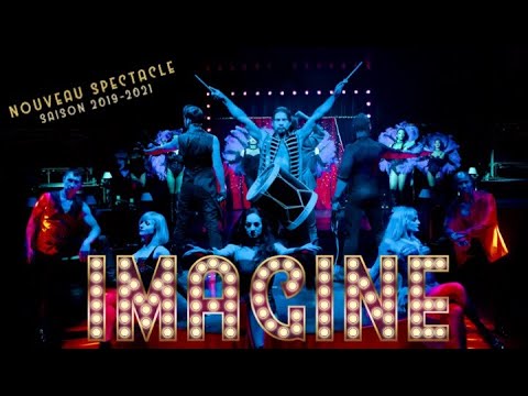 CIRQUE IMAGINE : CABARET CIRQUE - Cabaret - Billet & Réservation