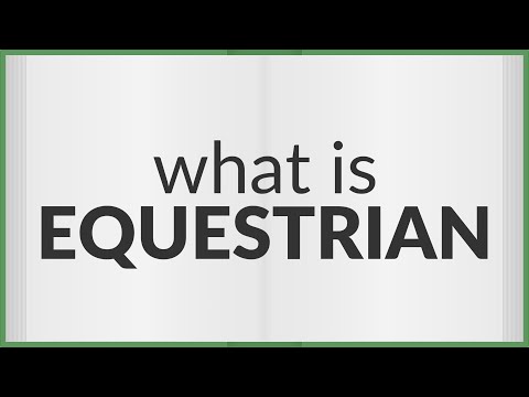 Equestrian | meaning of Equestrian
