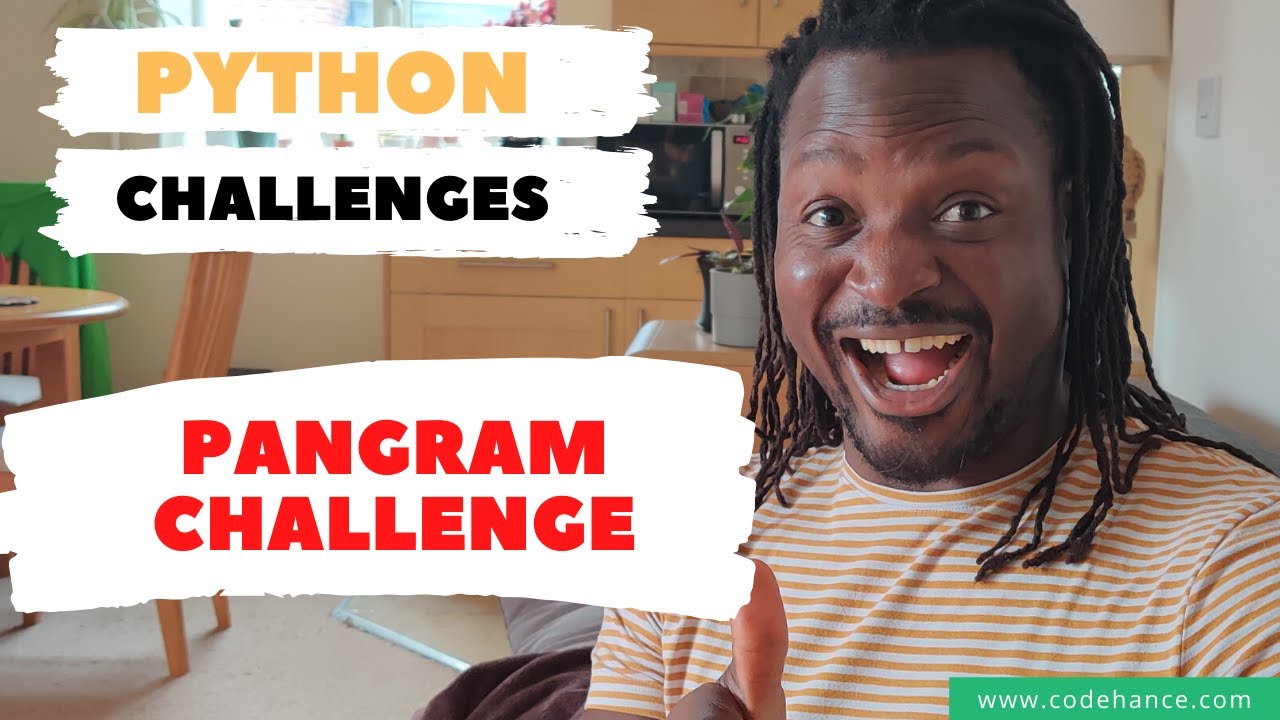 03 Learn Python Exercise | Pangram Challenge