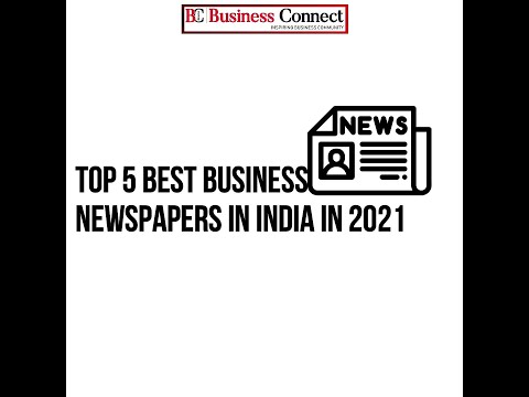 Top 5 Best Business Newspapers in India in 2021 || News || Business Connect Magazine
