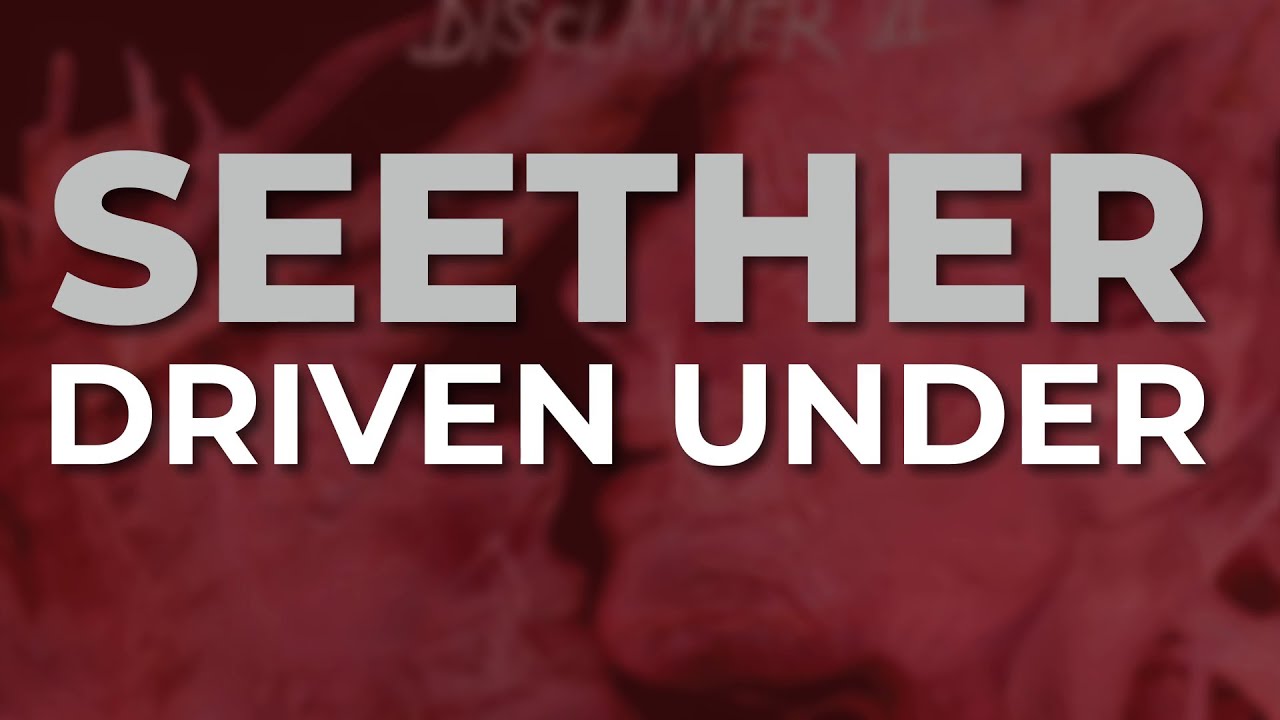Driven Under Bass Tab - Seether
