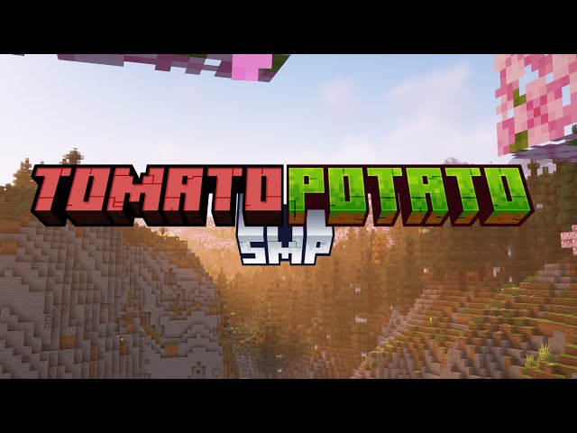TomatoPotato SMP Minecraft Server