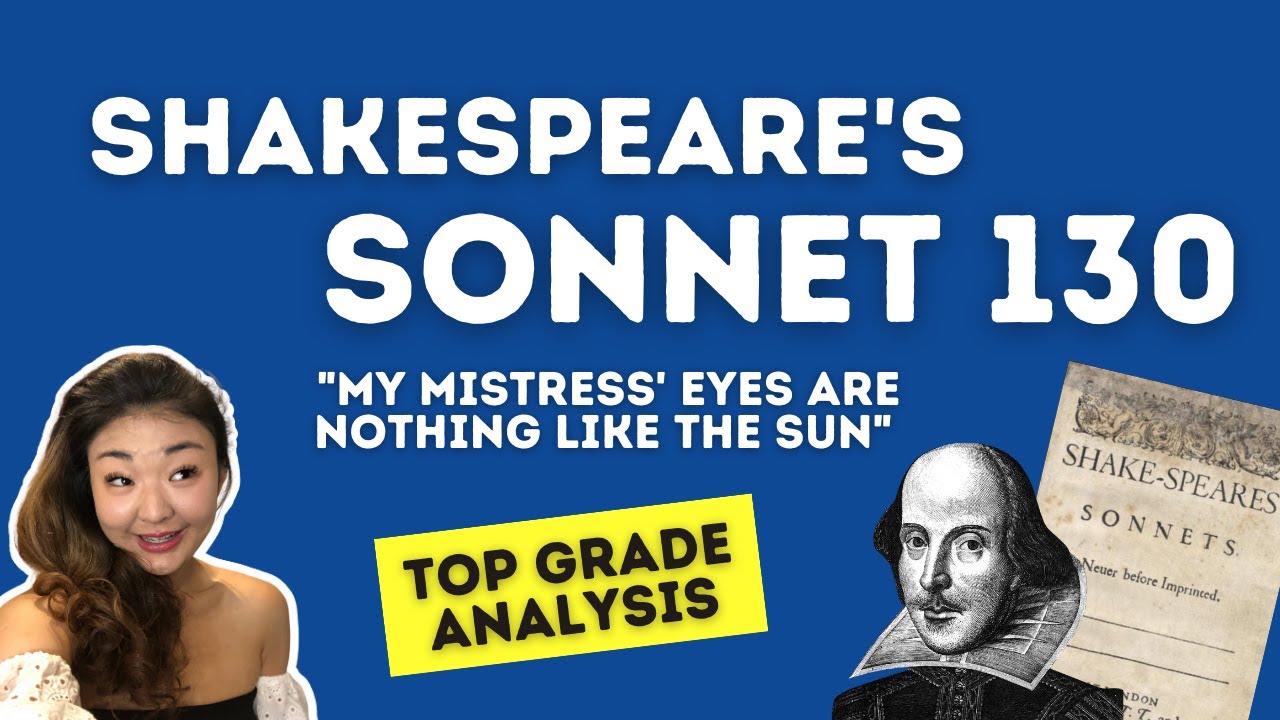 My mistress' eyes are nothing like the sun (Sonnet 130) | Top grade analysis