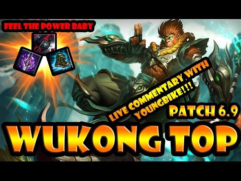 League of Legends - Wukong Top LIVE GAME COMMENTARY!!! PATCH 6.9!