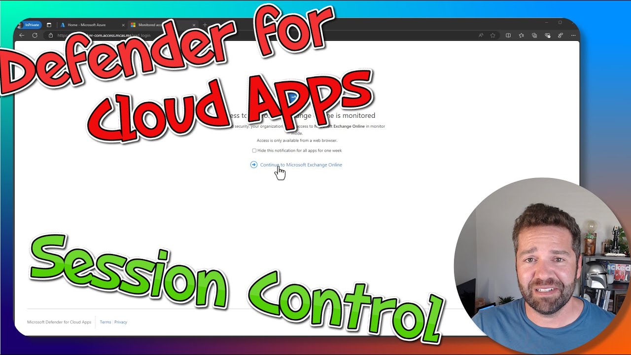 How to setup Defender for Cloud Apps Session Control