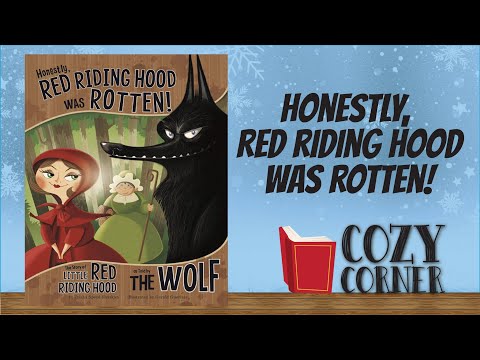 📚 Honestly, RED RIDING HOOD WAS ROTTEN! The Story of LITTLE RED RIDING HOOD as Told By THE WOLF