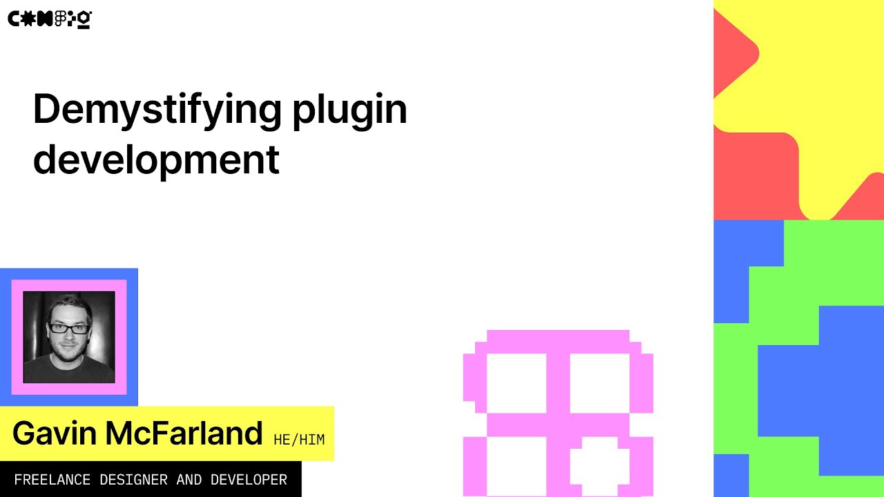 Demystifying plugin development - Gavin McFarland (Config 2022)
