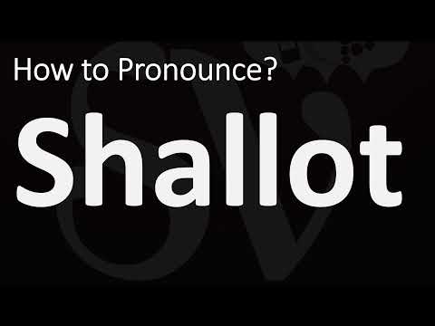 How to Pronounce Shallot? (CORRECTLY)