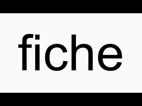 How to pronounce fiche